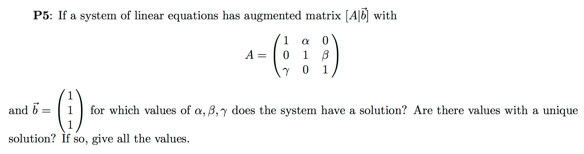 Solved If a system of linear equations has augmented matrix | Chegg.com