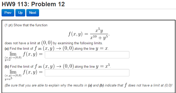 Solved Show that the function f(x, y) = x^5y/X^10+y^5. Does | Chegg.com