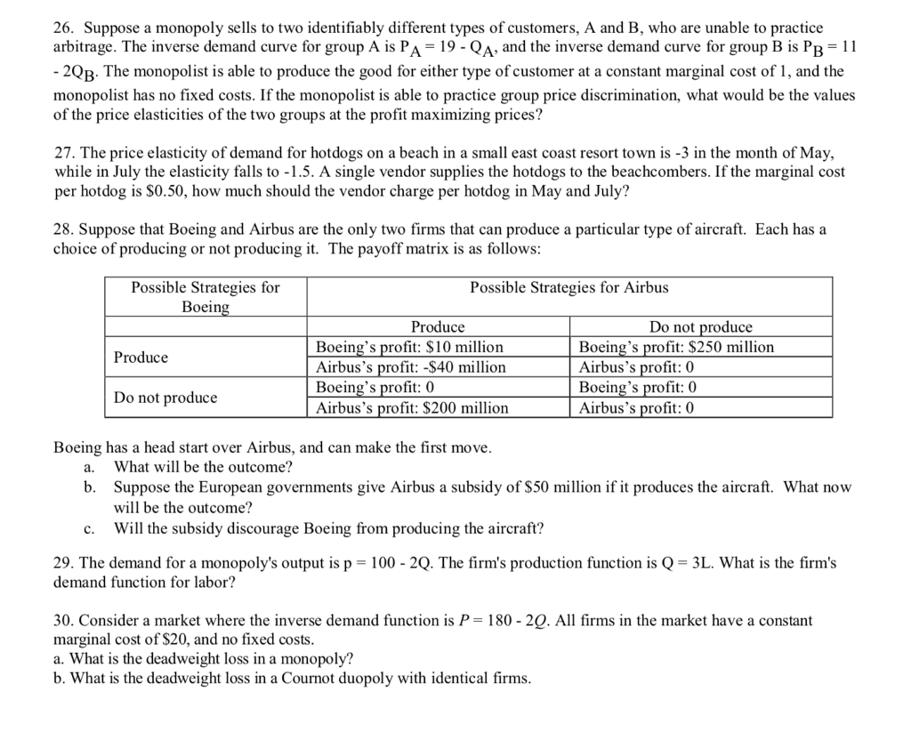 Solved 26. Suppose a monopoly sells to two identifiably | Chegg.com