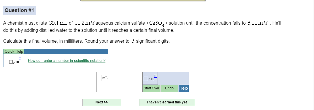 Solved Question #1 A chemist must dilute 39.1 mL of 11.2mM | Chegg.com