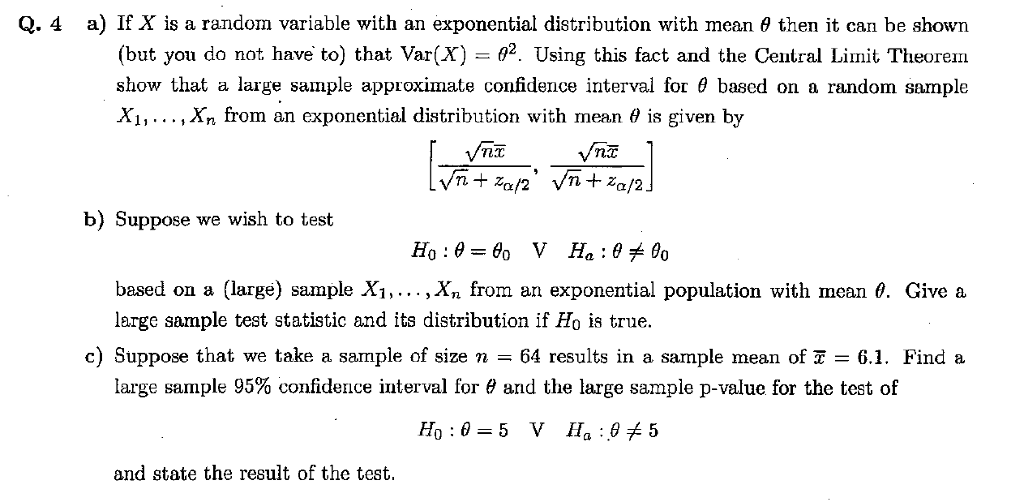 Solved Q 4 A If X Is A Random Variable With An Exponential 5726