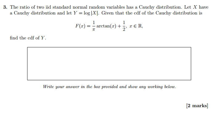 Solved The ratio of two iid standard normal random variables | Chegg.com
