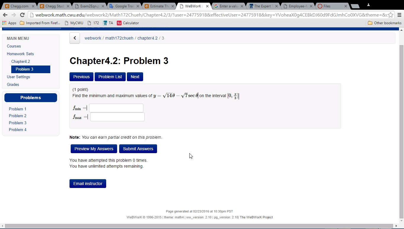 Solved Find the minimum and maximum values of | Chegg.com