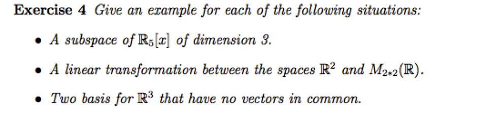 Solved Give an example for each of the following situations: | Chegg.com