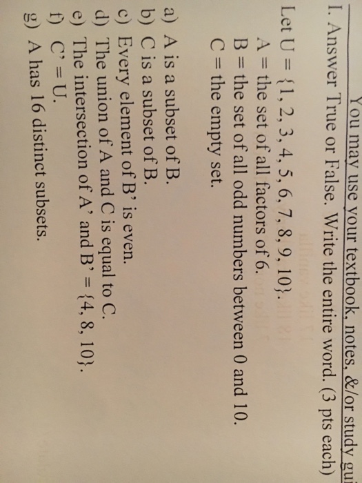 Solved Answer 1 rue or False. Write the entire word. Let U = | Chegg.com