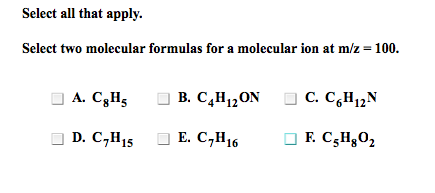 Solved Select all that apply. Select two molecular formulas | Chegg.com