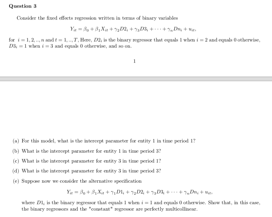 Solved Consider the fixed effects regression written in | Chegg.com
