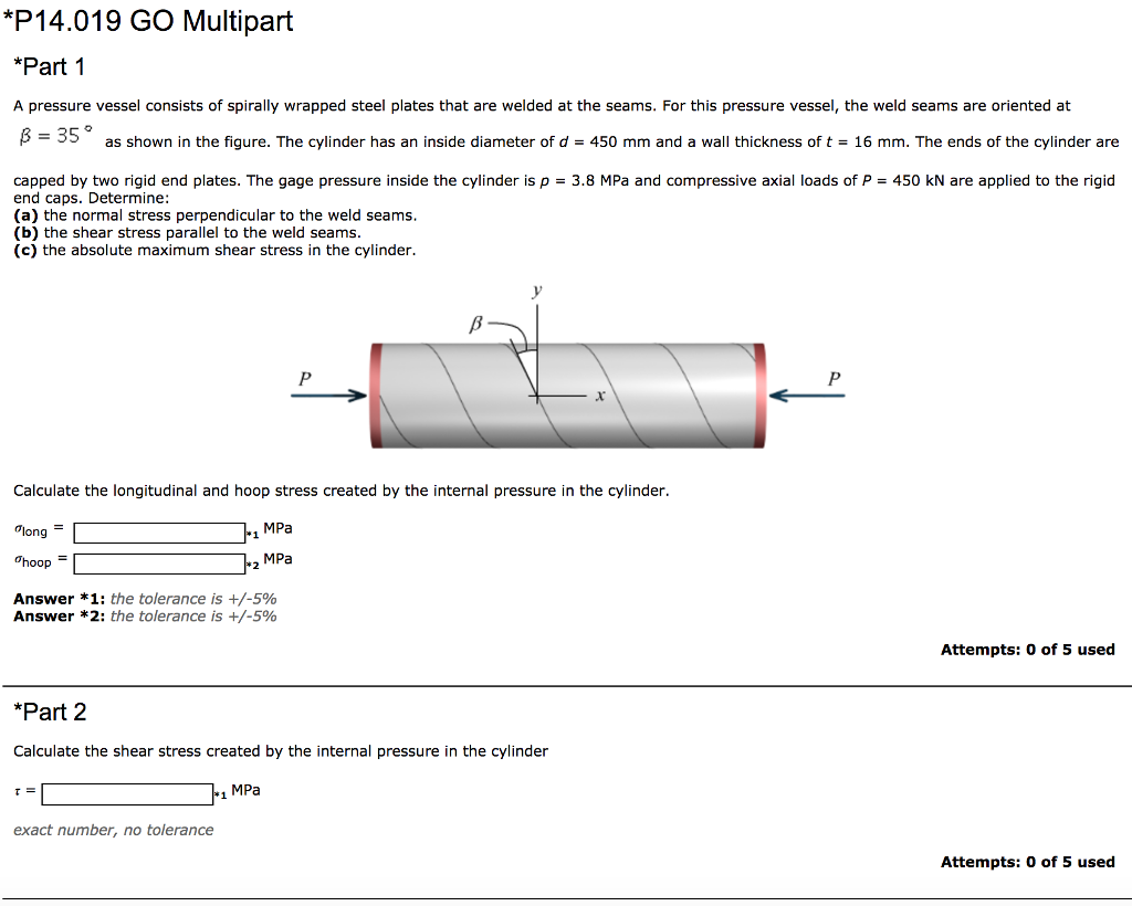 Solved *P14.019 GO Multipart *Part 1 A pressure vessel | Chegg.com
