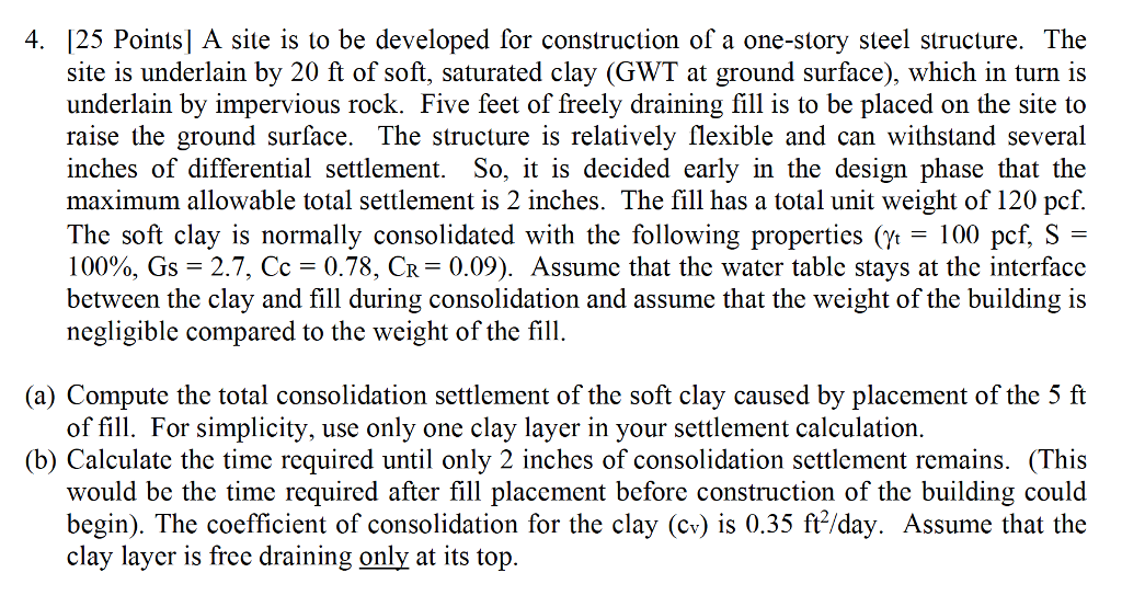 Solved 4. [25 Points| A site is to be developed for | Chegg.com