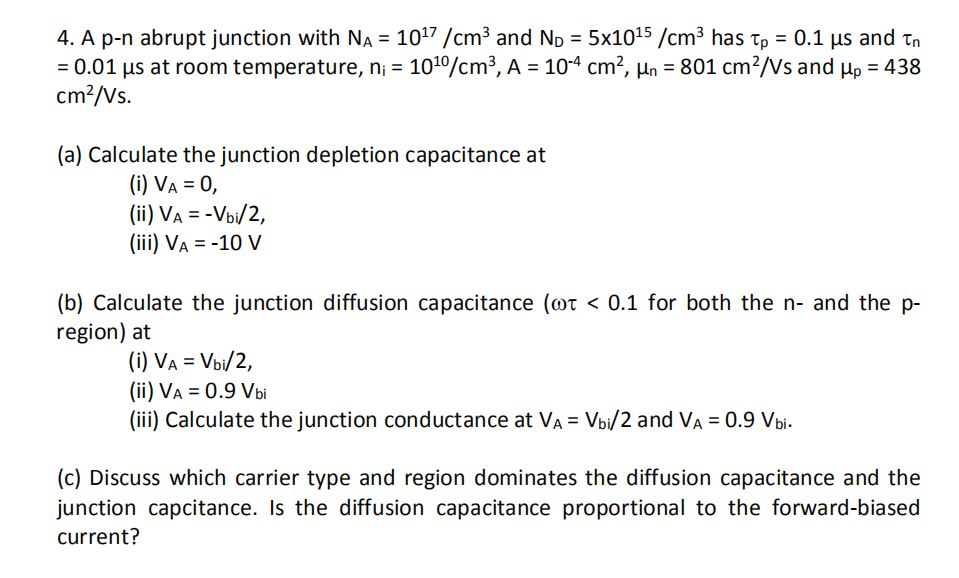 Solved 4. A p-n abrupt junction with NA-1017 /cm2 and | Chegg.com
