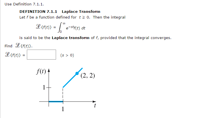 Solved Use Definition 7.1.1. DEFINITION 7 1.1 Laplace | Chegg.com