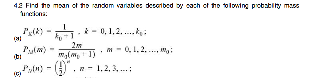 Solved Find the mean of the random variables described by | Chegg.com