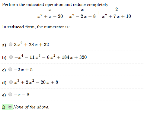 Solved Perform the indicated operation and reduce completely | Chegg.com
