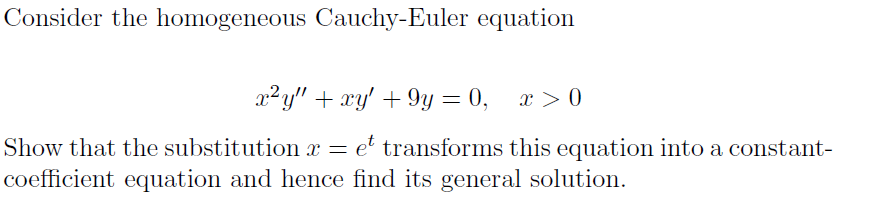 Solved Consider the homogeneous Cauchy-Euler equation x^2 y" | Chegg.com