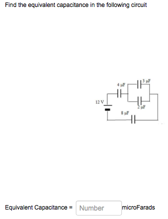 Solved Find the equivalent capacitance in the following | Chegg.com