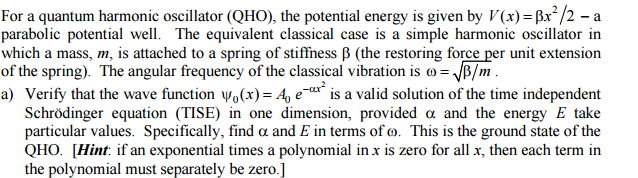 Solved For a quantum harmonic oscillator (QHO), the | Chegg.com