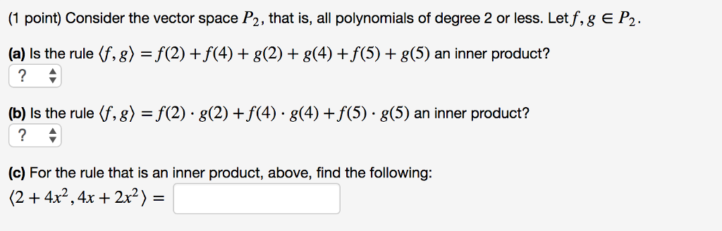 Solved Consider the vector space P_2, that is, all | Chegg.com