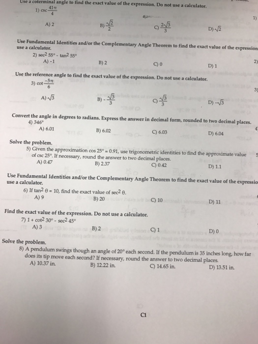 Solved Use a coterminal angle to find the exact value of the | Chegg.com
