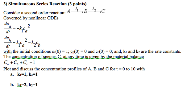 Solved Simultaneous Series Reaction Consider a second order | Chegg.com