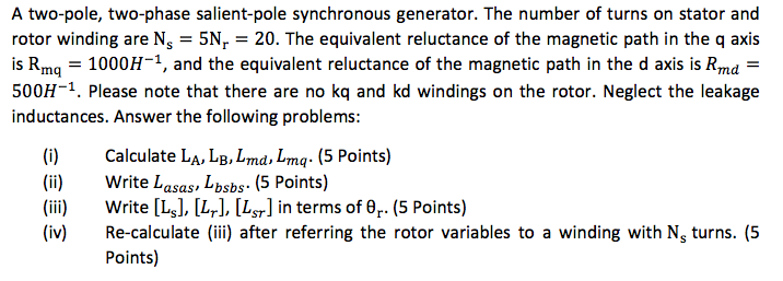 Solved A two-pole, two-phase salient-pole synchronous | Chegg.com
