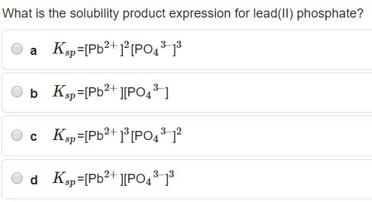 Solved What is the solubility product expression for lead | Chegg.com