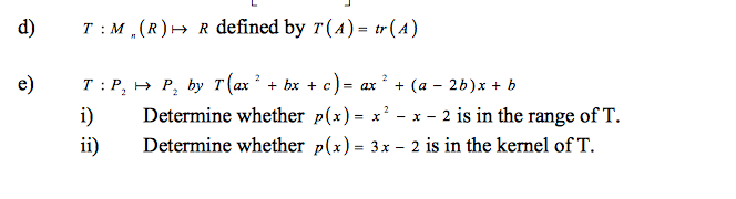 Solved Find A Basis Of Kernel And Range Of The Following