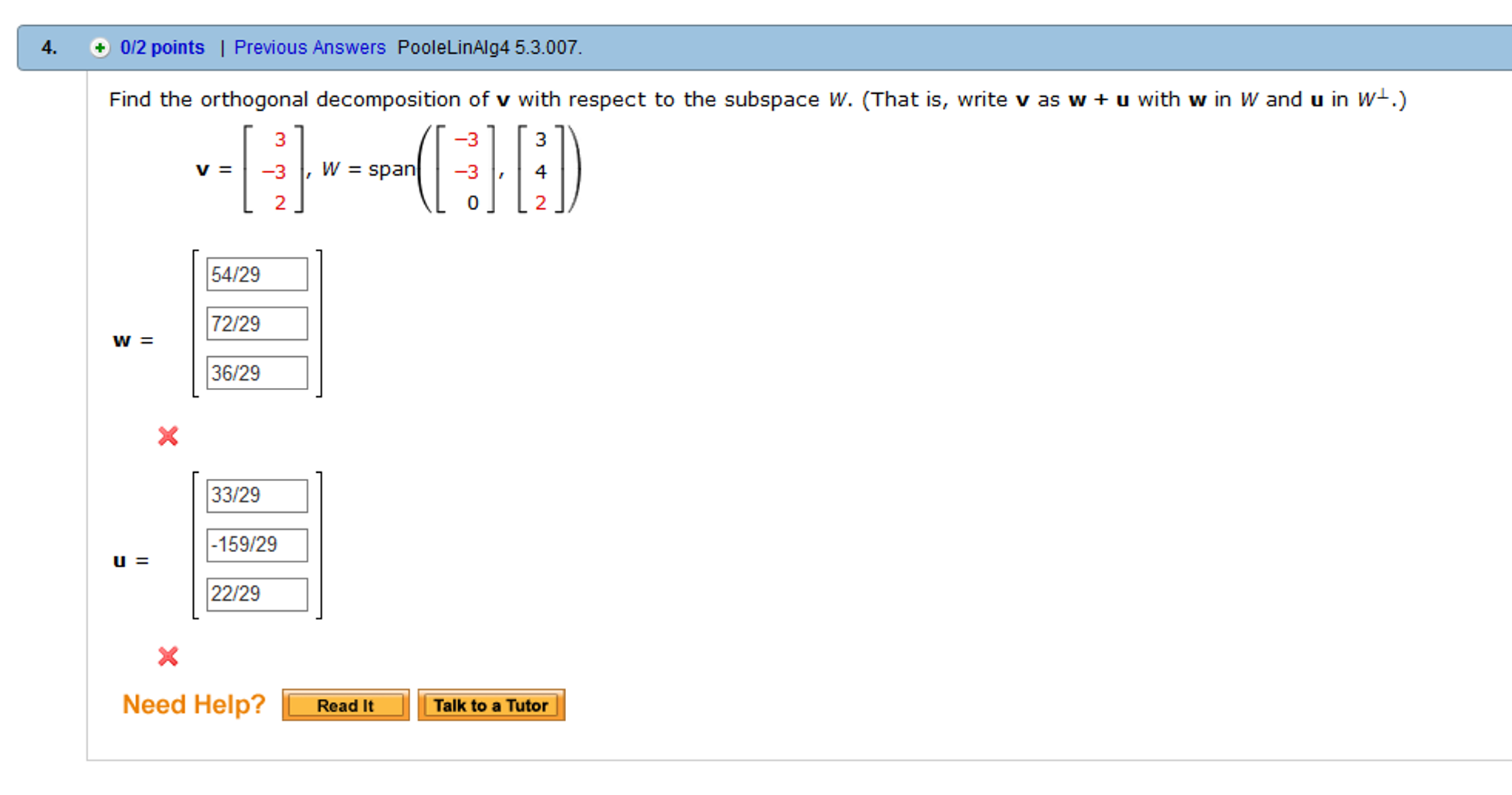 Solved Find the orthogonal decomposition of v with respect | Chegg.com