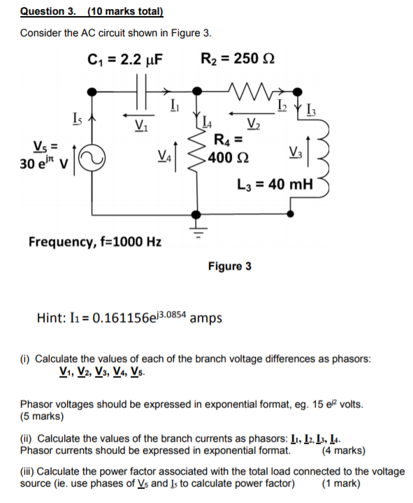 Solved Question 3. (10 marks total) Consider the AC circuit | Chegg.com