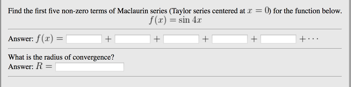 Find the first four terms of the Taylor series for | Chegg.com Find the first four terms of the Taylor series for | Chegg.com