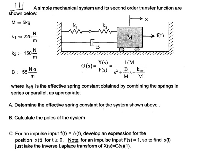 Solved A simple mechanical system and its second order | Chegg.com