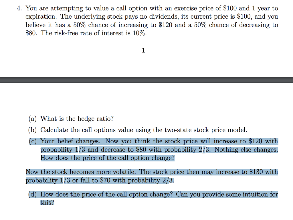 Solved 4. You are attempting to value a call option with an | Chegg.com