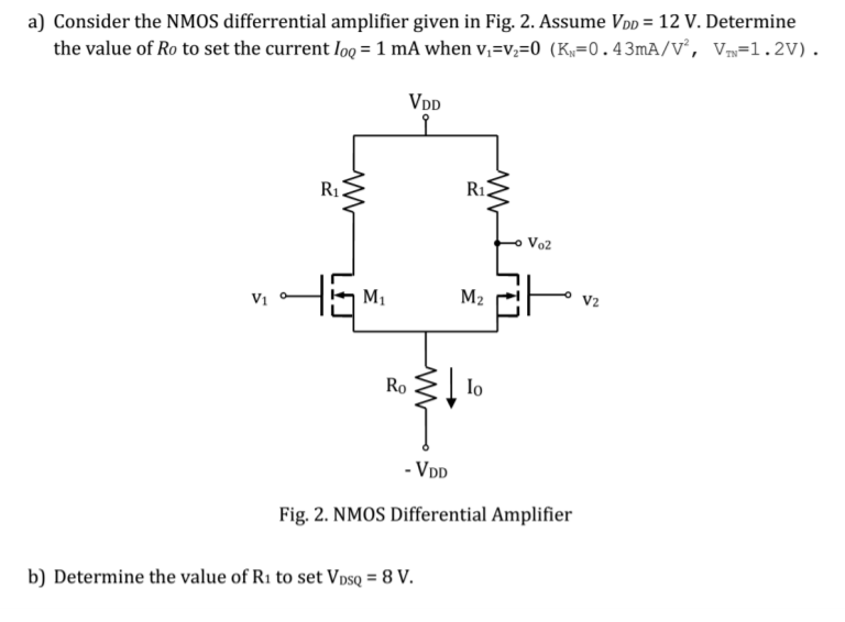 Solved a) Consider the NMOS differrential amplifier given in | Chegg.com