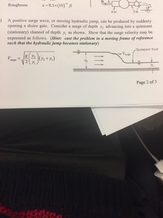 Solved A positive surge wave, or moving hydraulic jump, can | Chegg.com
