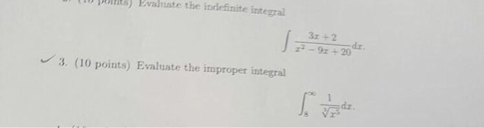 Solved Evaluate the indefinite integral integral 3x + 2/z^2 | Chegg.com