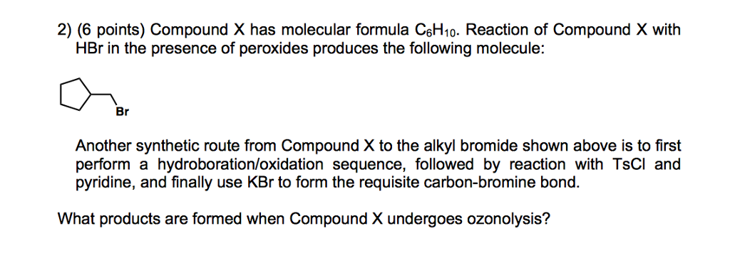 Solved 2 6 Points Compound X Has Molecular Formula CsH1o Chegg solved-2-6-points-compound-x-has-molecular-formula-csh1o-chegg