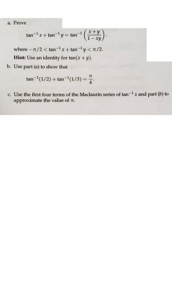 Solved Prove tan^-1 x + tan^-1 y = tan^-1 (x+y / 1-xy) | Chegg.com