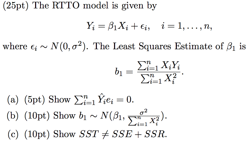(25pt) The RTTO model is given by where Ei (0, ?2). | Chegg.com