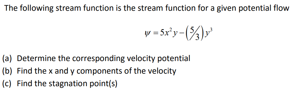 Solved The following stream function is the stream function | Chegg.com