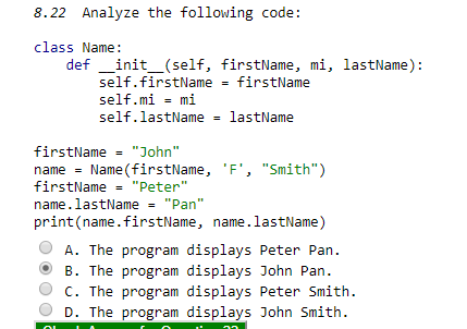 Solved 8.22 Analyze the following code: class Name: | Chegg.com