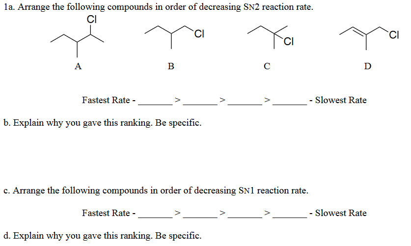 Rank The Sn2 Reaction Rates For The Following Compounds