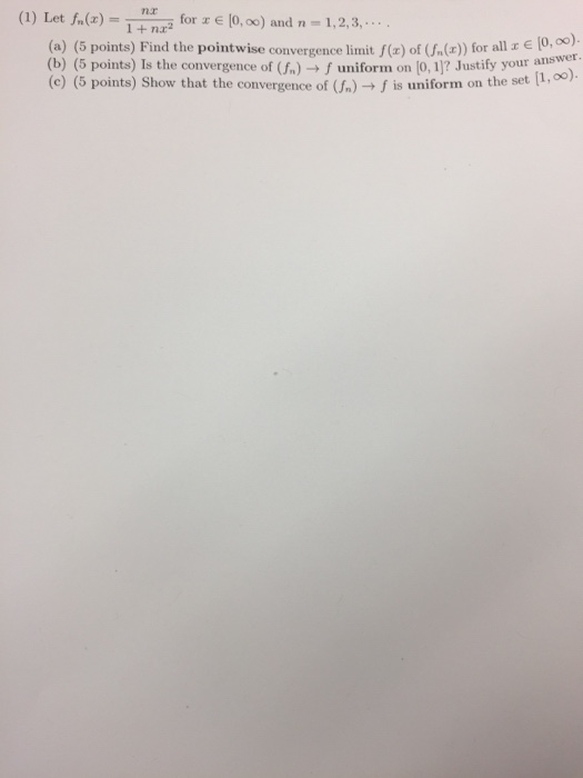 Solved Let f_n(x) = nx/1 + nx^2 for x elementof [0, | Chegg.com