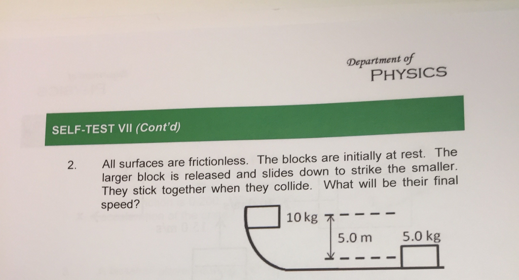 Solved Department of PHYSICS SELF-TEST VII (Cont'd) 2. All | Chegg.com