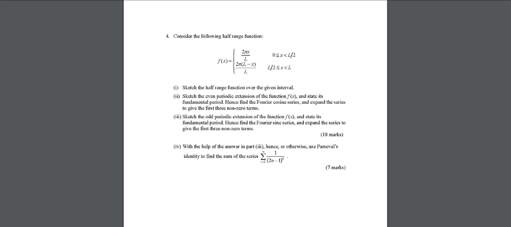 Solved Consider the following half range function: f(x) = | Chegg.com