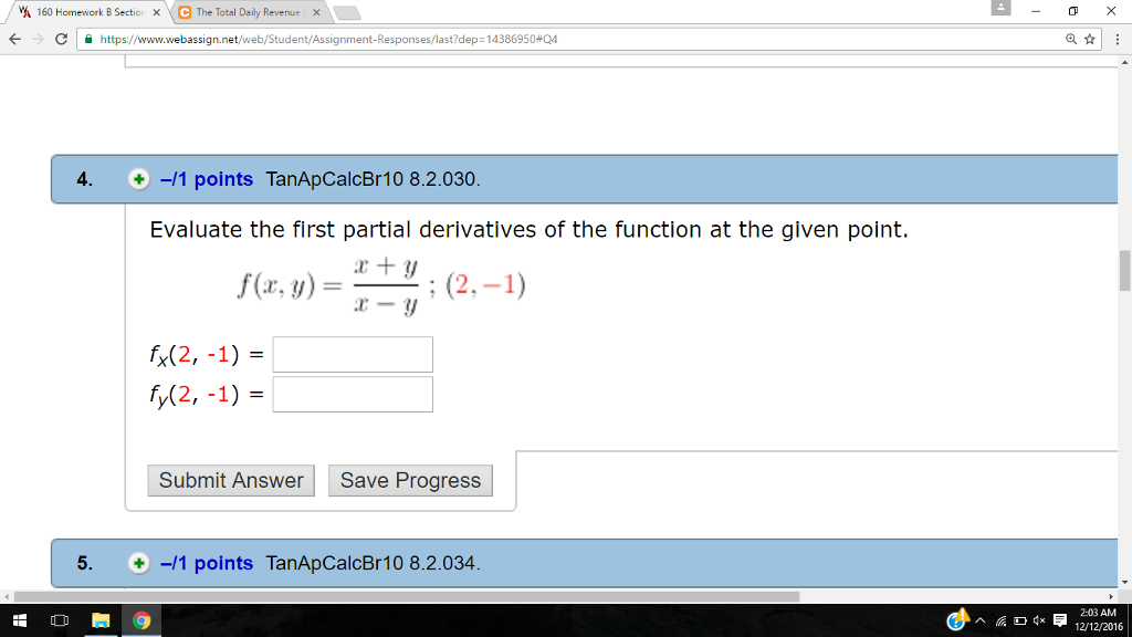 Solved Evaluate the first partial derivatives of the | Chegg.com