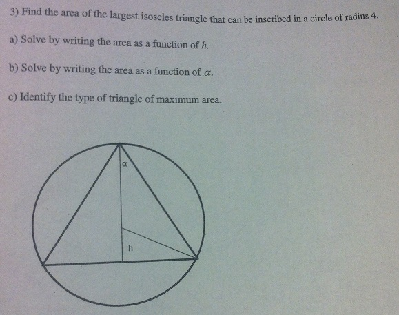 Solved 3) Find the area of the largest isosceles triangle | Chegg.com