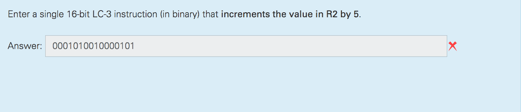 Solved Enter a single 16-bit LC-3 instruction (in binary) | Chegg.com