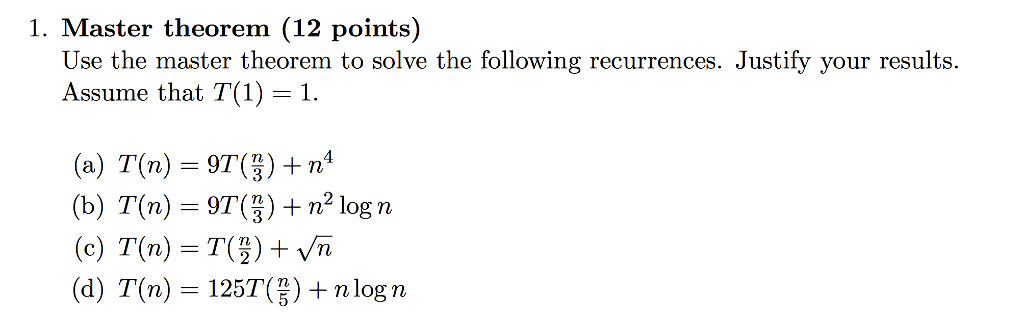 Solved 1. Master theorem (12 points) Use the master theorem | Chegg.com