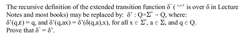 Solved The recursive definition of the extended transition | Chegg.com