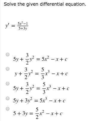 Solved Solve the given differential equation. -5+3y 3 5 3, 5 | Chegg.com