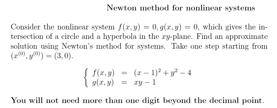 Solved Newton method for nonlinear systems Consider the | Chegg.com